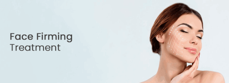 Face Firming Treatments